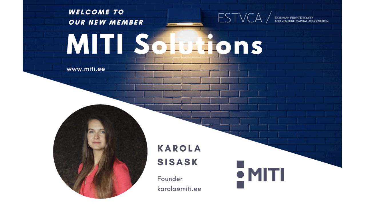 EstVCA welcomes MITI Solutions as a new member | EstVCA